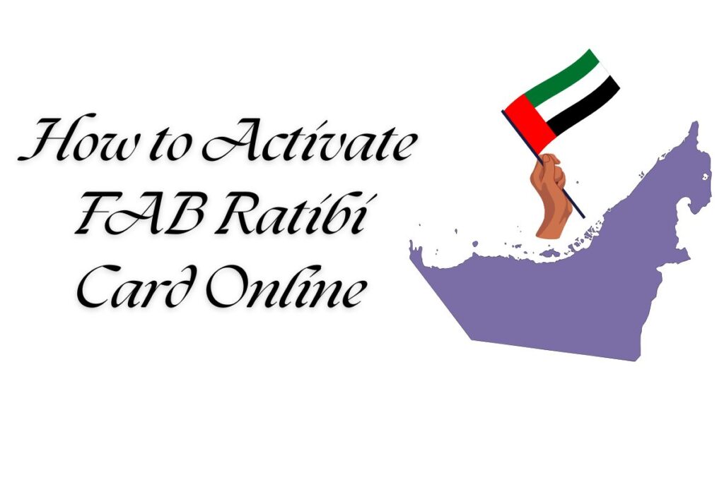 How to Activate FAB Ratibi Card Online: Easy Step-by-Step Guide for UAE ...