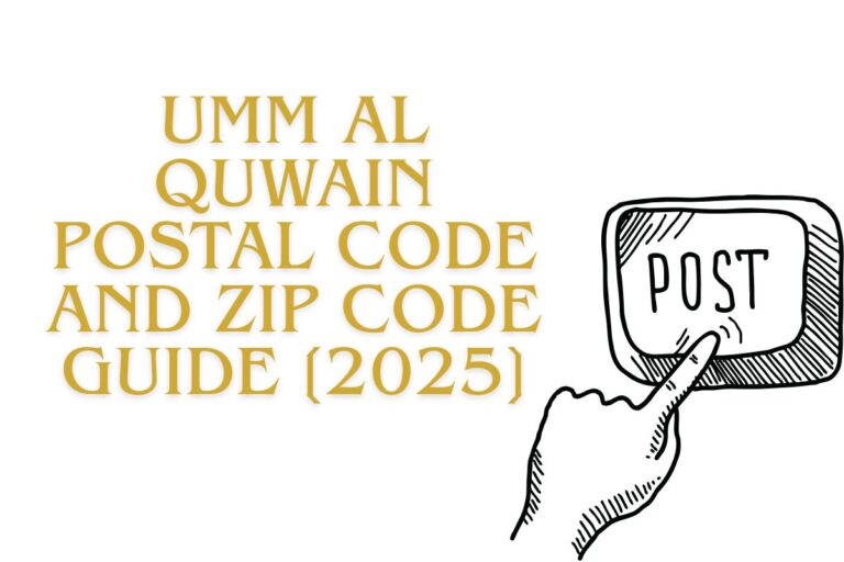 Umm Al Quwain Postal Code and Zip Code Guide [2026] - Northern California